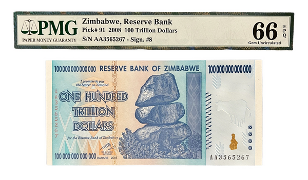Zimbabwe 100 Trillion Banknote AA 2008 PCGS or PMG Graded 66 PPQ ...